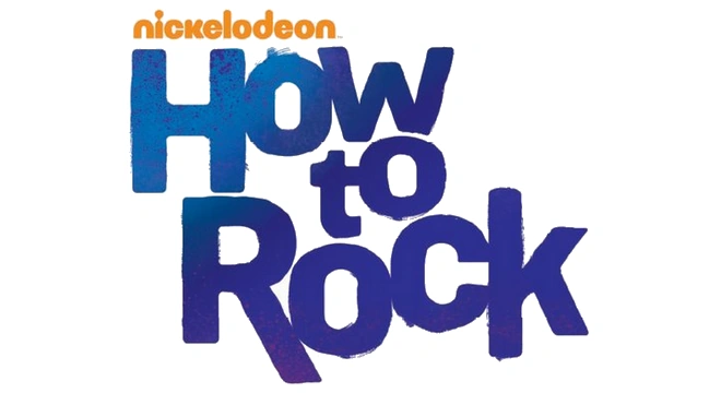 How to Rock | How to Rock Wiki | Fandom