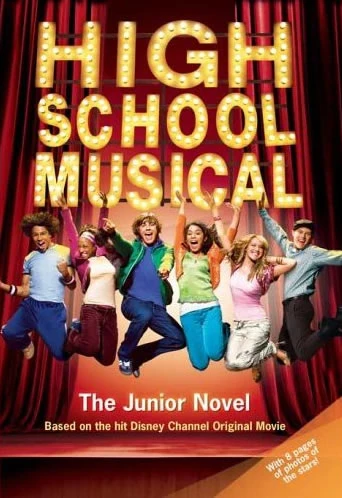 High School Musical: The Junior Novel | High School Musical Wiki | Fandom