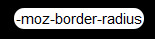 -moz-border-radius | HTML & CSS Wiki | Fandom