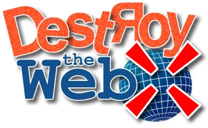 Destroy the Web | HTML & CSS Wiki | Fandom