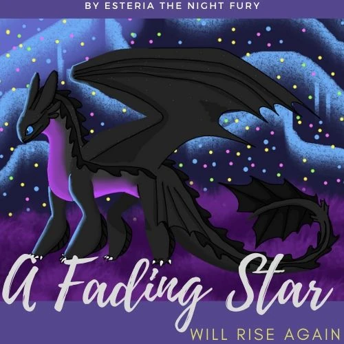 A Fading Star will Rise Again | How to Train Your Dragon Fanon Wiki ...