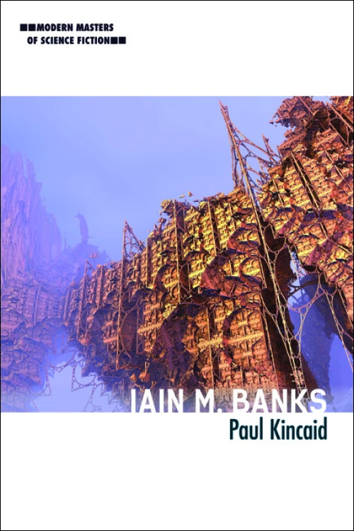 Iain M. Banks (Modern Masters of Science Fiction) | Hugo Nominees 2018 ...