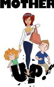 Mother Up! | Hulu Wiki | Fandom