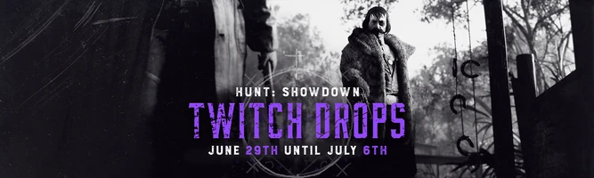 Twitch Drops - Official Hunt: Showdown Wiki