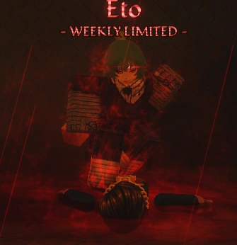 Eto | Huzz RNG Wiki | Fandom