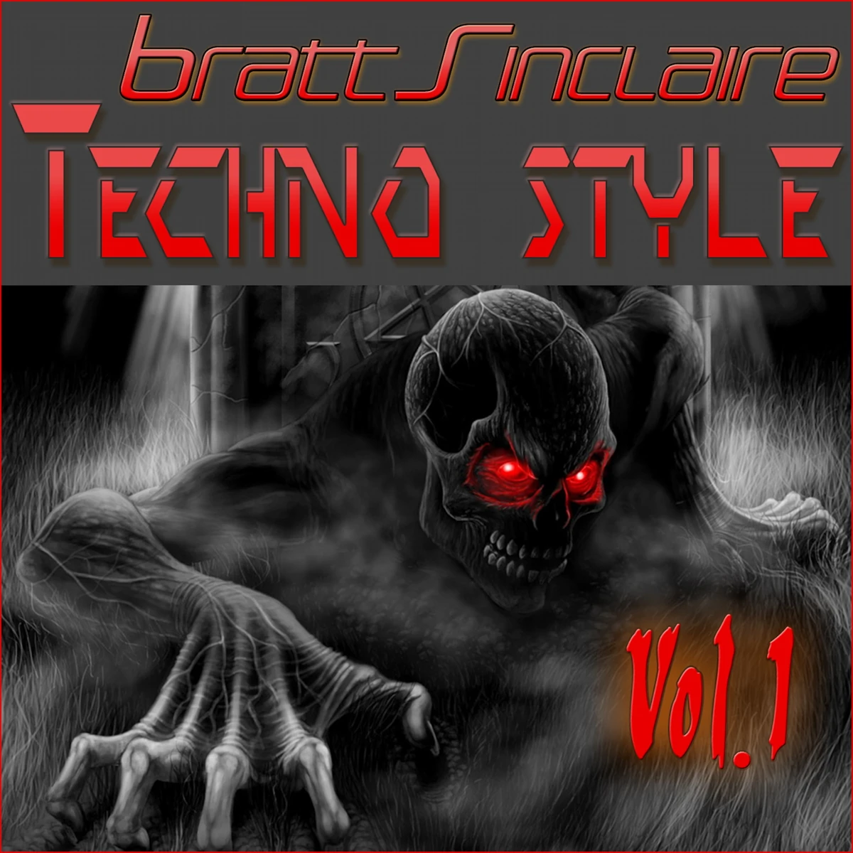 Bratt Sinclaire Techno Style Vol. 1 | Hyper Techno Wiki | Fandom
