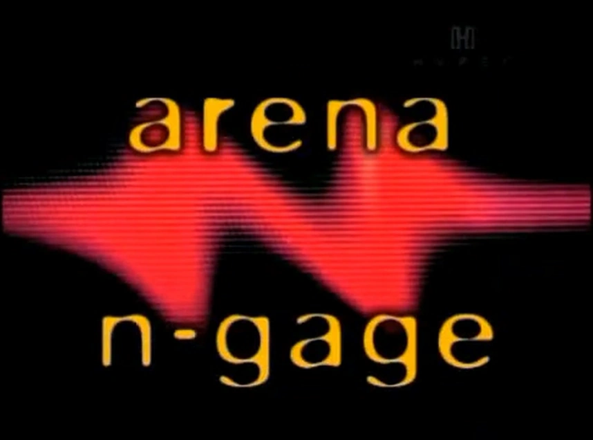 Arena N-Gage | Hyper TV Wiki | Fandom