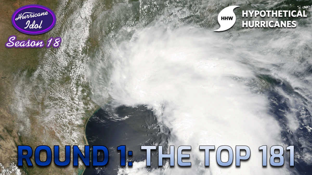 Hurricane Idol/Season 18 (XVIII) | Hypothetical Hurricanes Wiki | Fandom