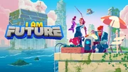 I Am Future Wiki | Fandom