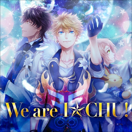 We are I★CHU! - F∞F ver. | I-chu Wiki | Fandom