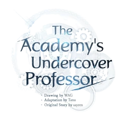The Academy's Undercover Professor | Korean Webtoons Wiki | Fandom