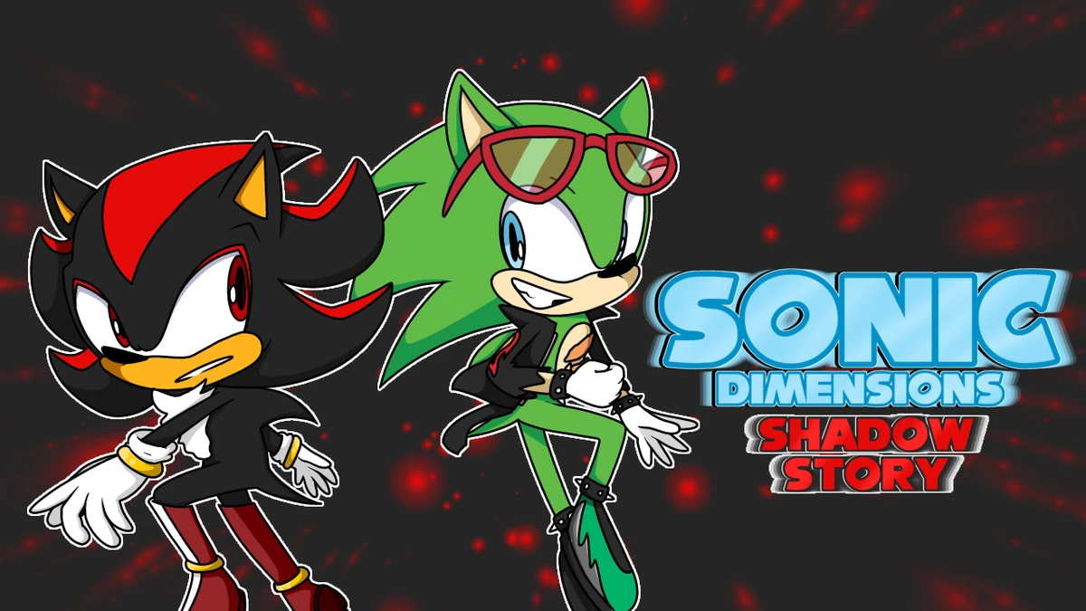 Sonic Dimensions: Shadow Story Prologue | IAmBellaB Wiki | Fandom