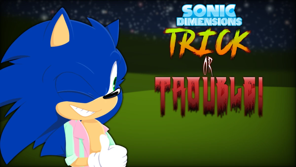 Sonic Dimensions Holiday Special: Trick or Trouble! | IAmBellaB Wiki ...