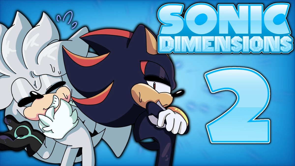 Sonic Dimensions Part 2: Reunion | IAmBellaB Wiki | Fandom