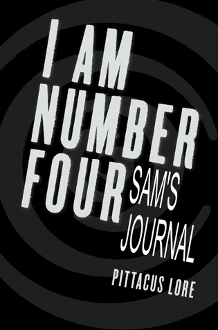 Sam's Journal | I Am Number Four Wiki | Fandom