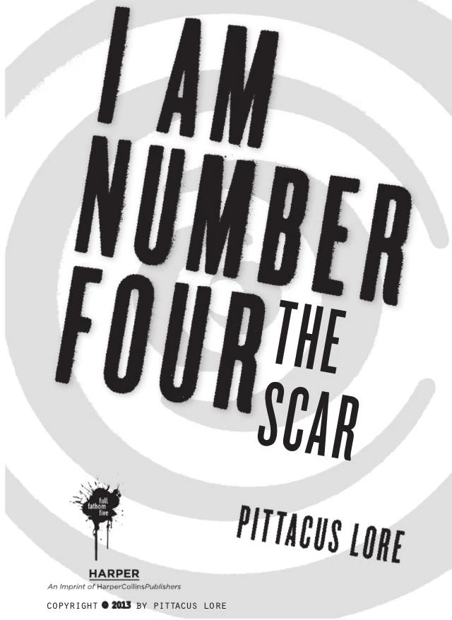The Scar | I Am Number Four Wiki | Fandom
