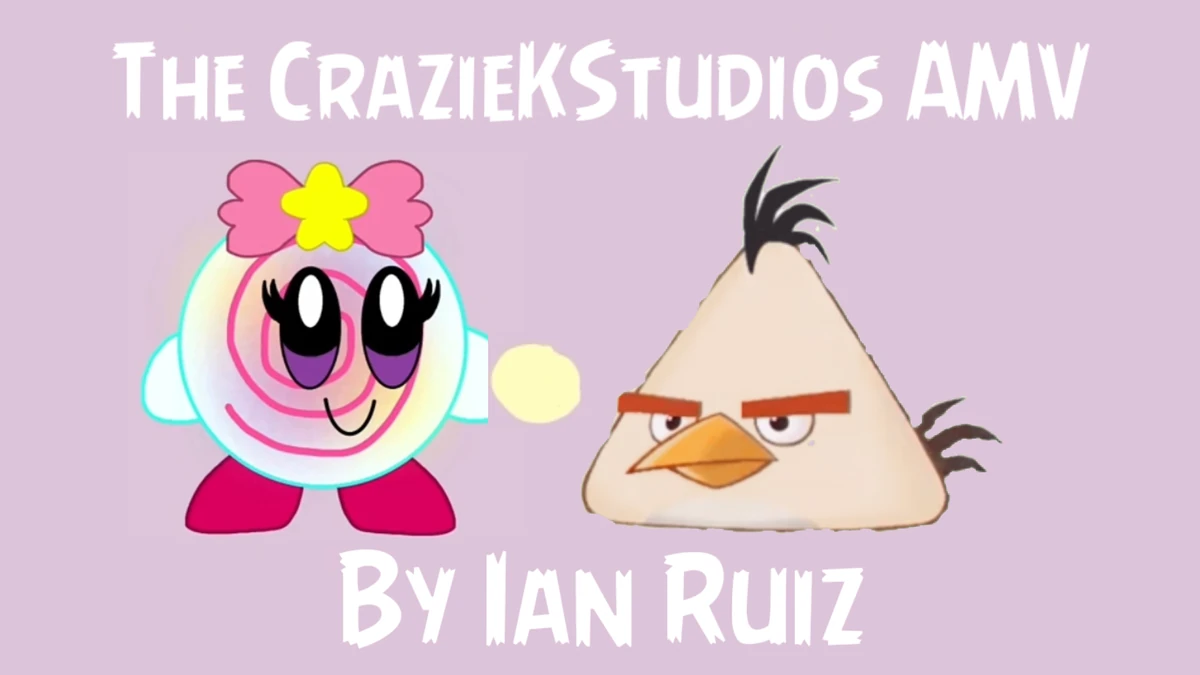 The CrazieKStudios AMV | Ian Ruiz Wiki | Fandom