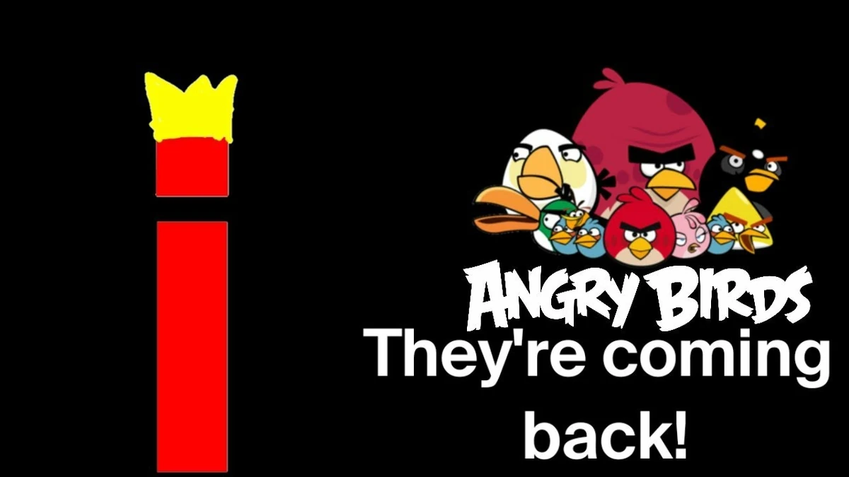 The Angry Birds Return? | Ian Ruiz Wiki | Fandom