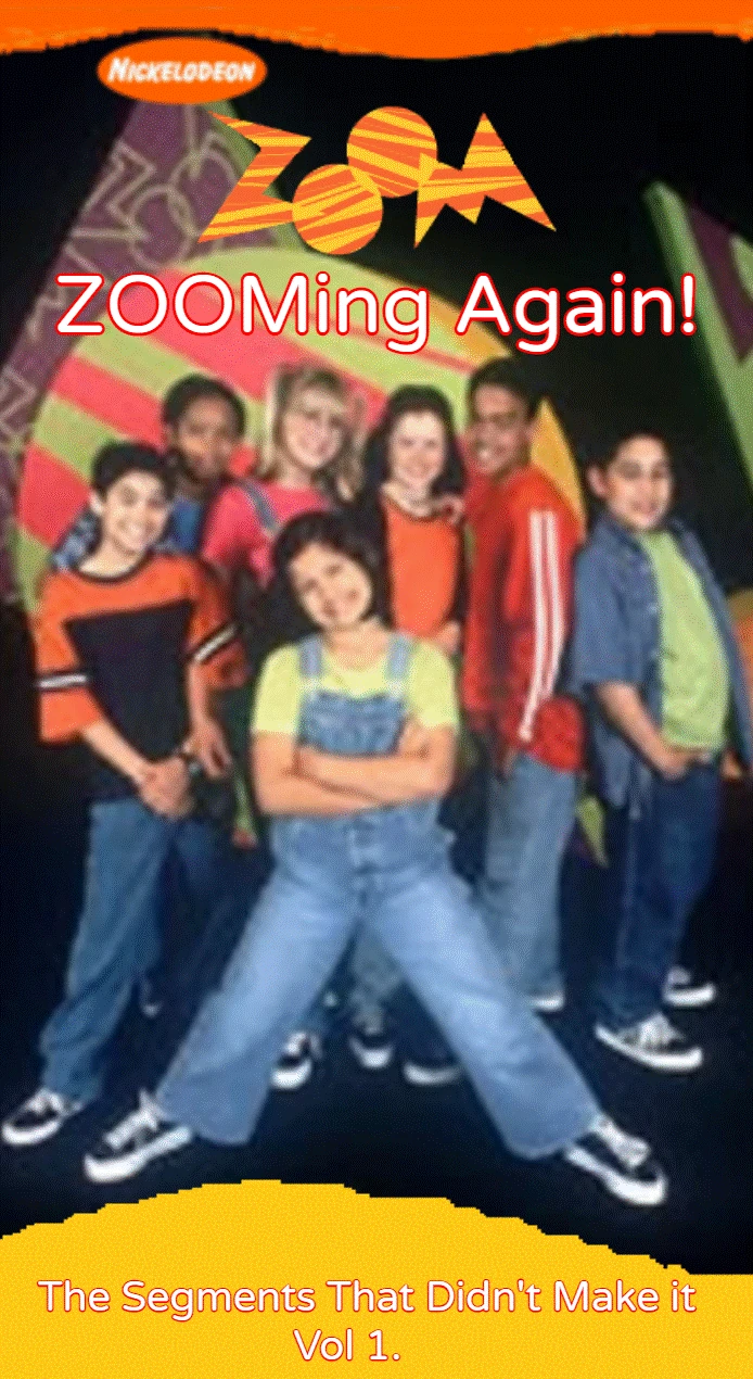 ZOOM: ZOOMing Again! The Segments that Didn't Make it Vol 1. | Ian's ...