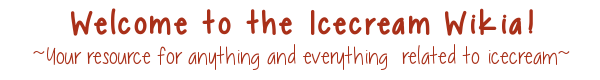 Ice Cream Wiki | Fandom