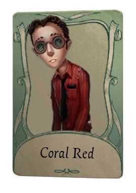 Coral Red | Identity V Wiki | Fandom