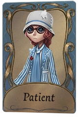 Patient | Identity V Wiki | Fandom