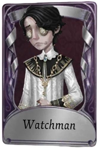 Watchman | Identity V Wiki | Fandom