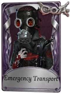 Emergency Transport | Identity V Wiki | Fandom