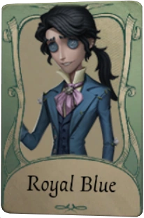 Royal Blue | Identity V Wiki | Fandom
