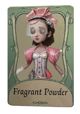 Fragrant Powder | Identity V Wiki | Fandom