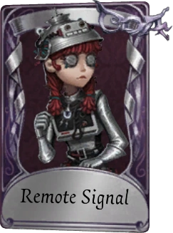 Remote Signal | Identity V Wiki | Fandom