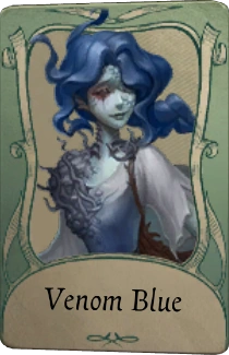 Venom Blue | Identity V Wiki | Fandom