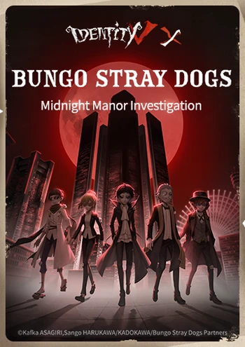 Bungo Stray Dogs Crossover Part II | Identity V Wiki | Fandom