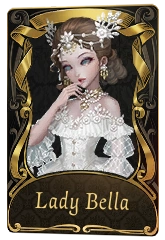 Lady Bella | Identity V Wiki | Fandom