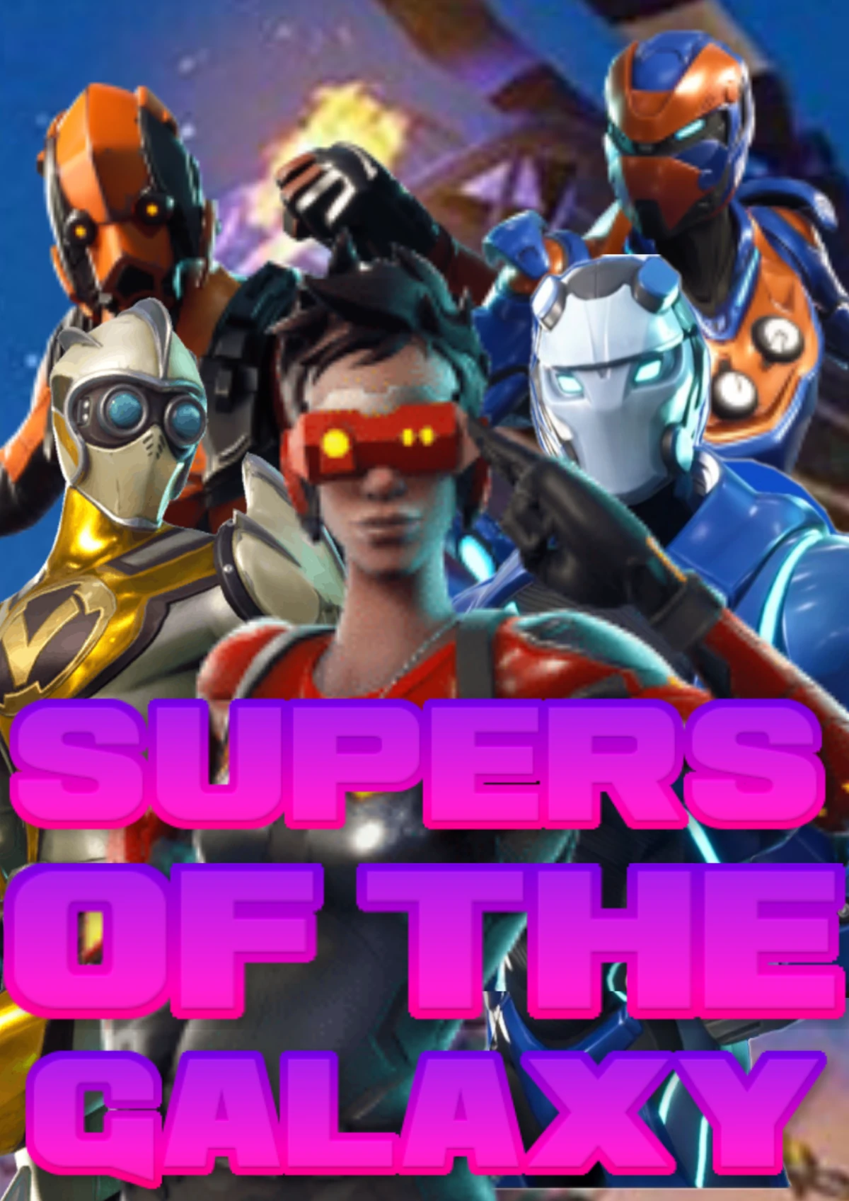 Supers of the Galaxy | Idea Wiki | Fandom