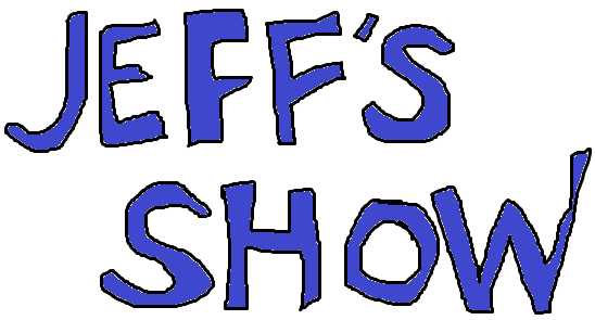 Jeff's Show (TV Series) | Idea Wiki | Fandom