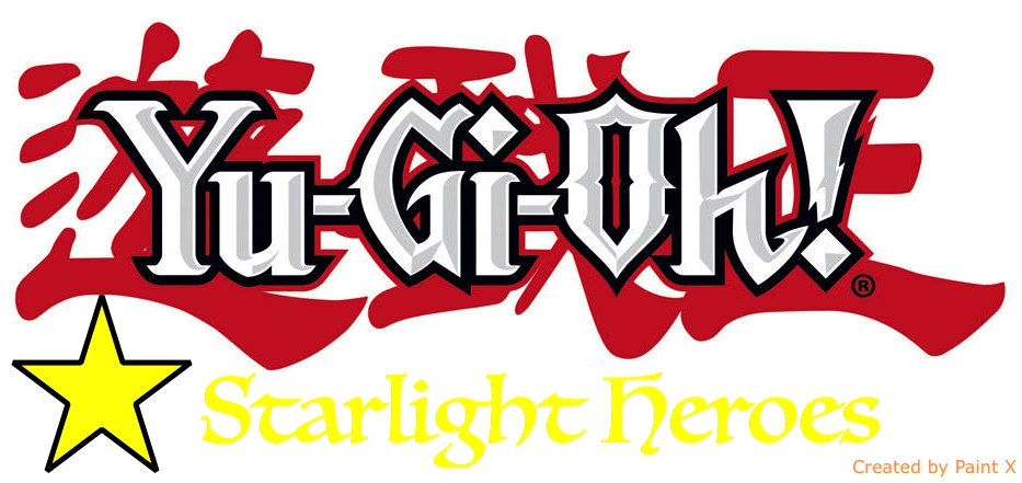 Yu-Gi-Oh! Starlight Heroes | Idea Wiki | Fandom