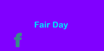 Fair Day | Idea Wiki | Fandom
