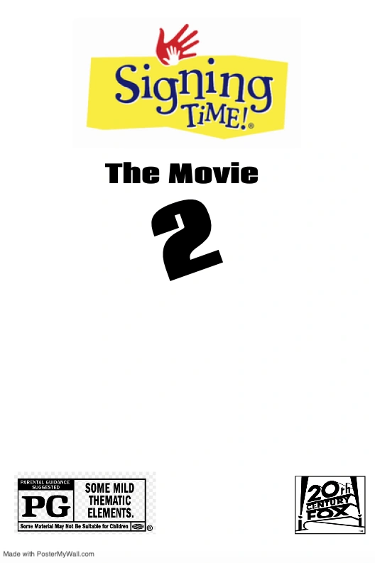 Signing Time: The Movie II: The Revenge of the Mayor | Idea Wiki | Fandom