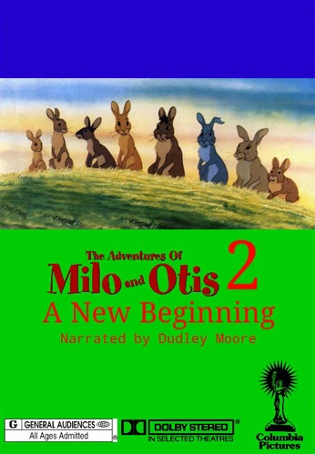 The Adventures of Milo and Otis 2: A New Beginning | Idea Wiki | Fandom