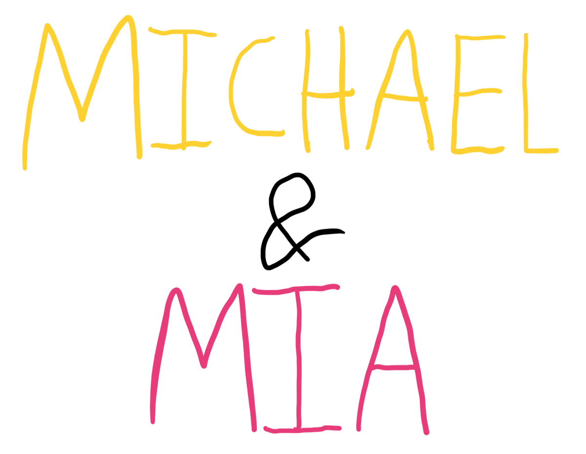 Michael & Mia | Idea Wiki | Fandom