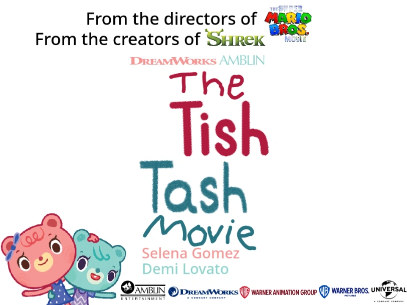 The Tish Tash Movie | Idea Wiki | Fandom