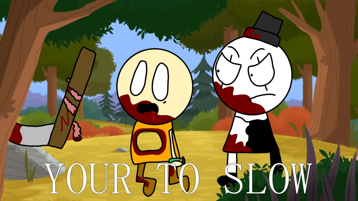 You're Too Slow | Idea Wiki | Fandom