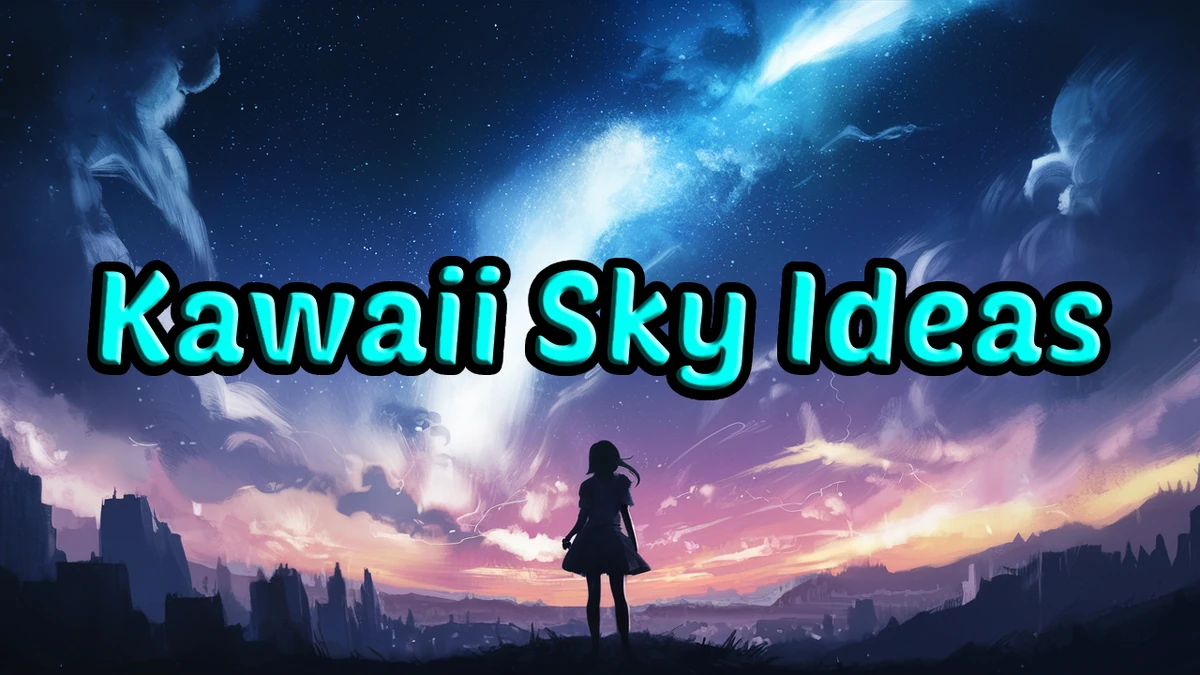 Category:Kawaii Sky Ideas | Idea Wiki | Fandom