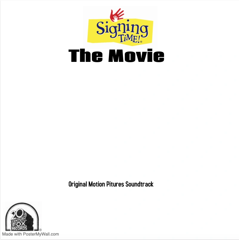 Signing Time: The Movie/Soundtrack | Idea Wiki | Fandom