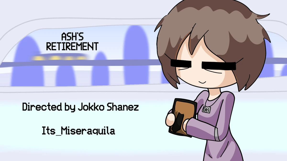 Ash’s Retirement | Idea Wiki | Fandom