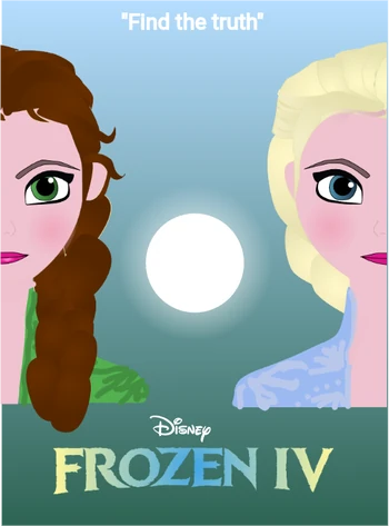 Frozen IV | Idea Wiki | Fandom
