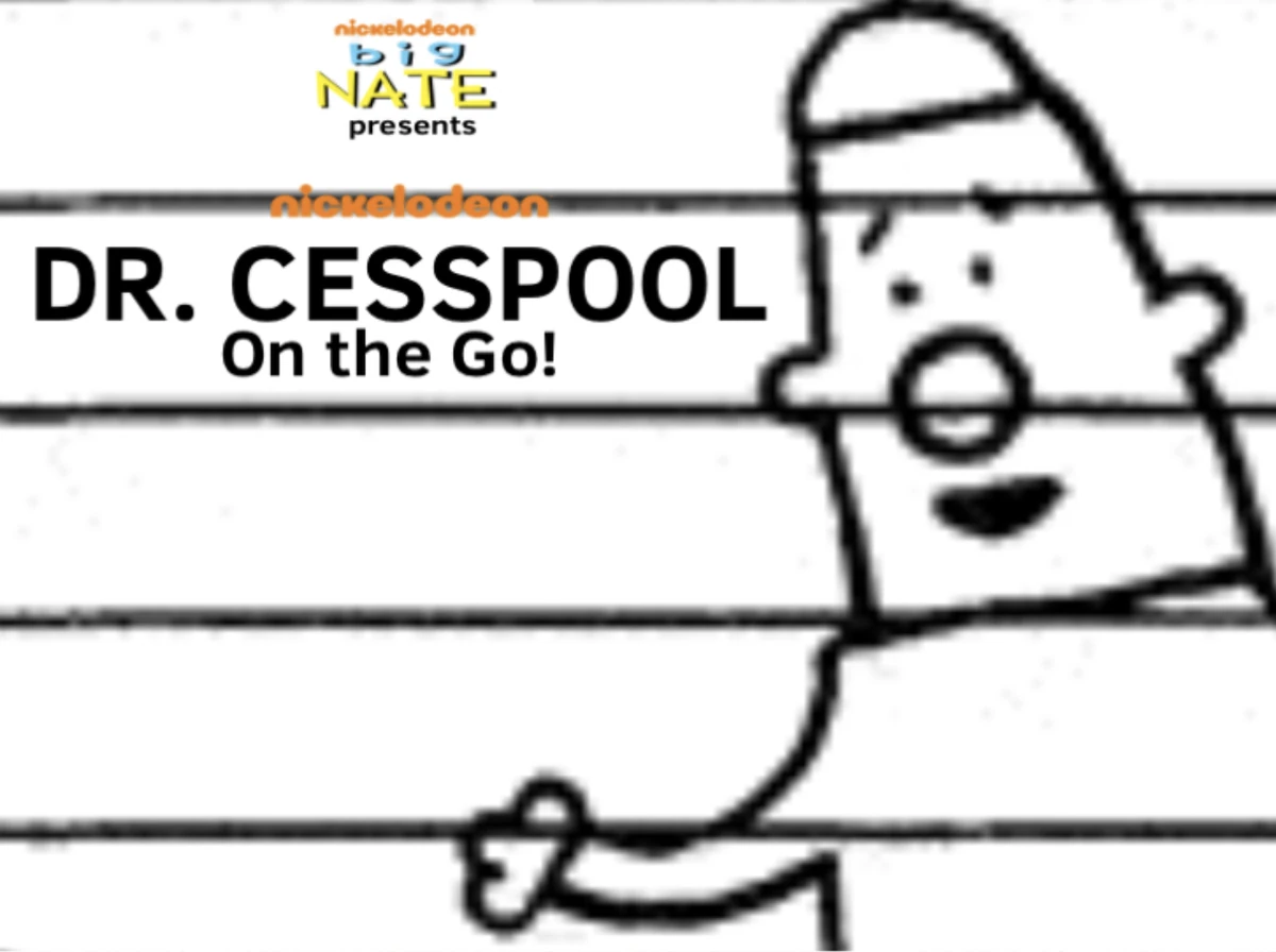 Doctor Cesspool On the Go! | Idea Wiki | Fandom