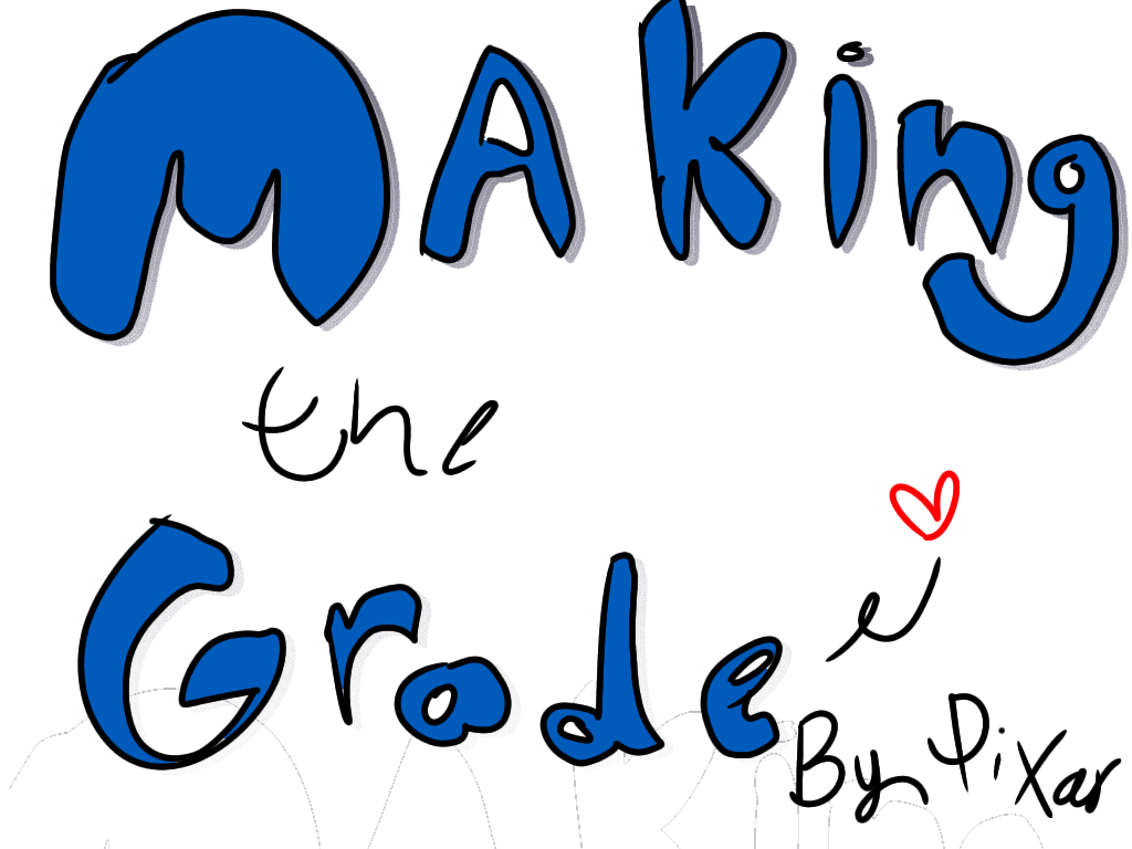 Making The Grade (Pixar film) | Idea Wiki | Fandom
