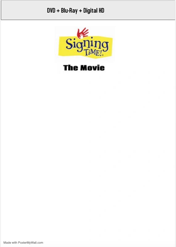 Signing Time: The Movie/DVD+ Blu Ray+ Digital | Idea Wiki | Fandom